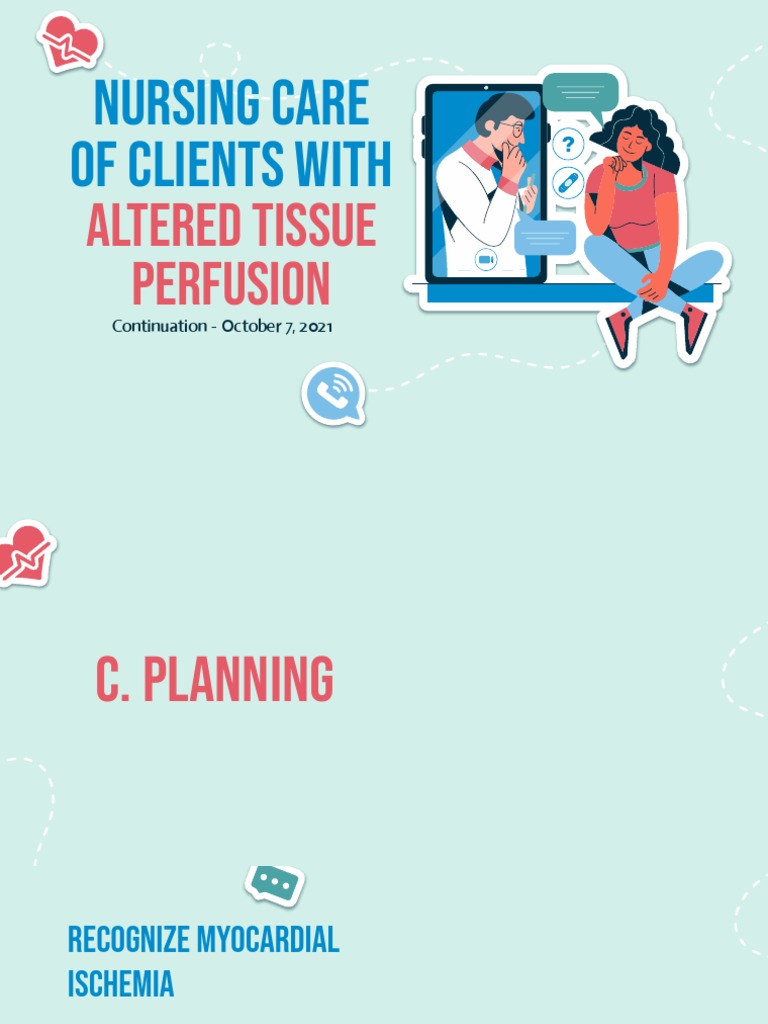 Continuation (Altered Tissue Perfusion) | PDF | Myocardial Infarction ...