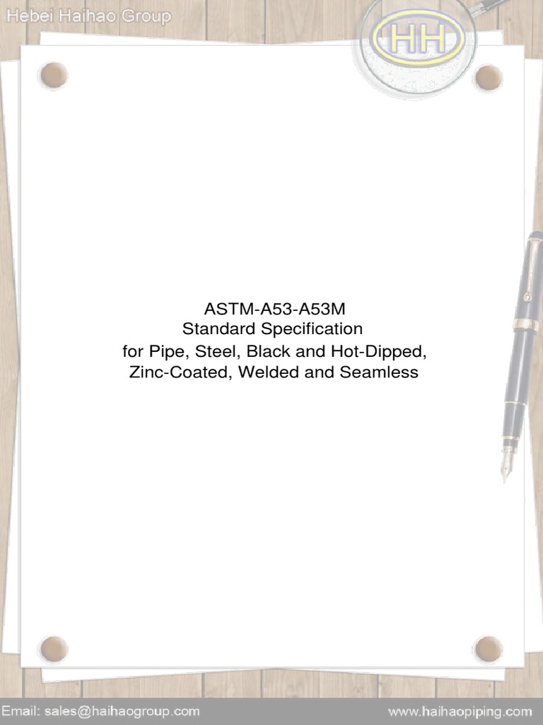 ASTM-A53-A53M Standard Specification For Pipe, Steel, Black and Hot ...
