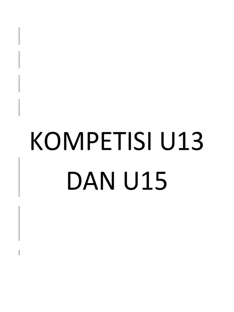 Kompetisi U13 Dan U15 | PDF