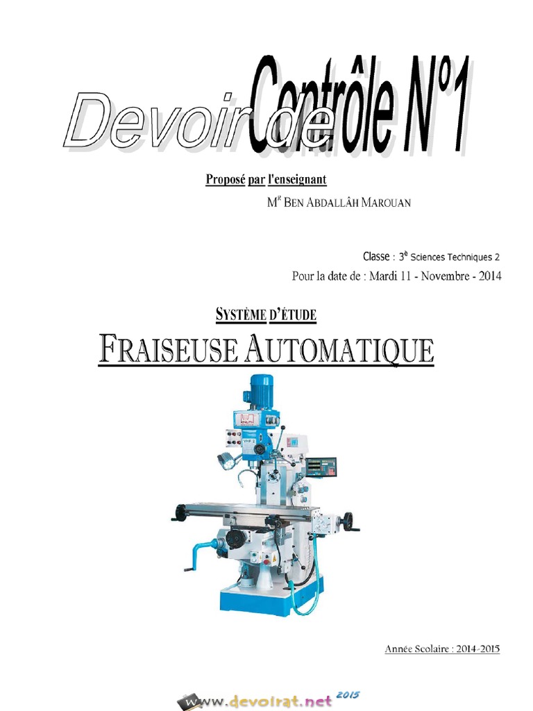 Devoir Corrigé de Contrôle N°1 - Génie Mécanique Fraiseuse Automatique - 3ème Technique (2014 ...
