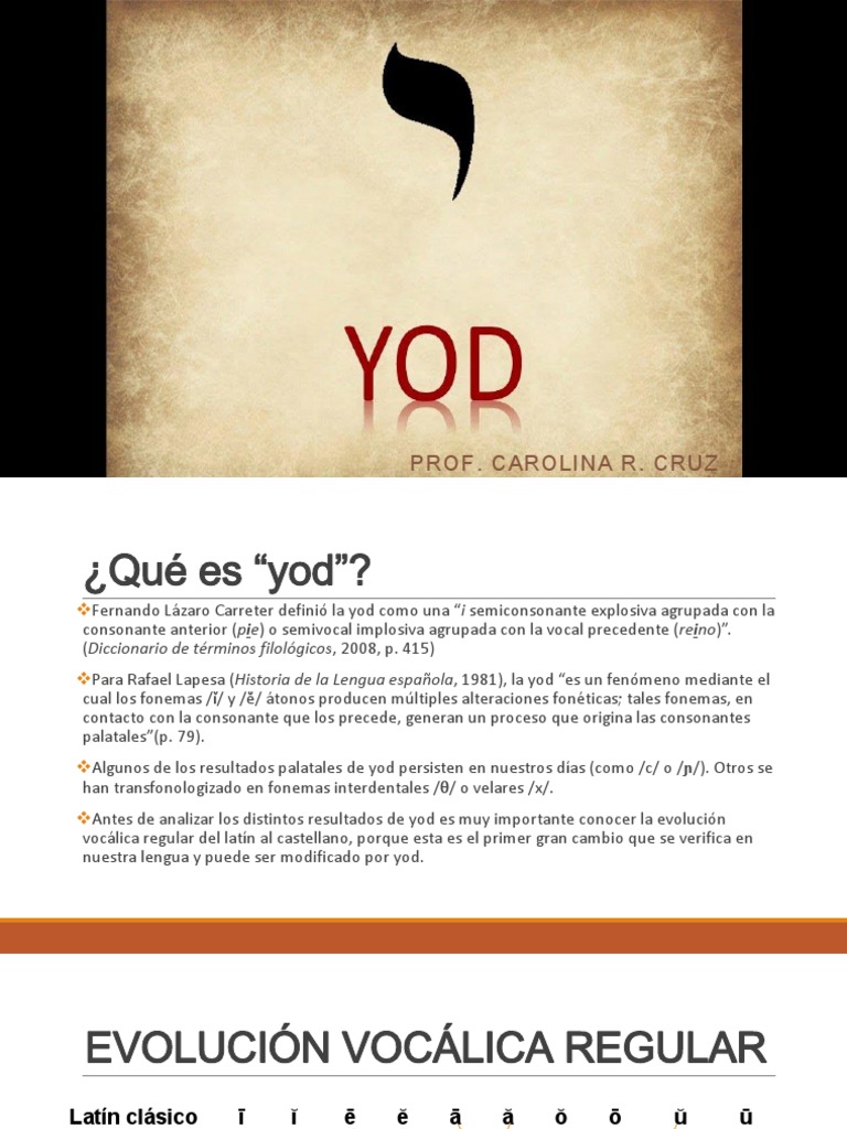 Definición y tipos de yod en lingüística | PDF | latín | Lengua española