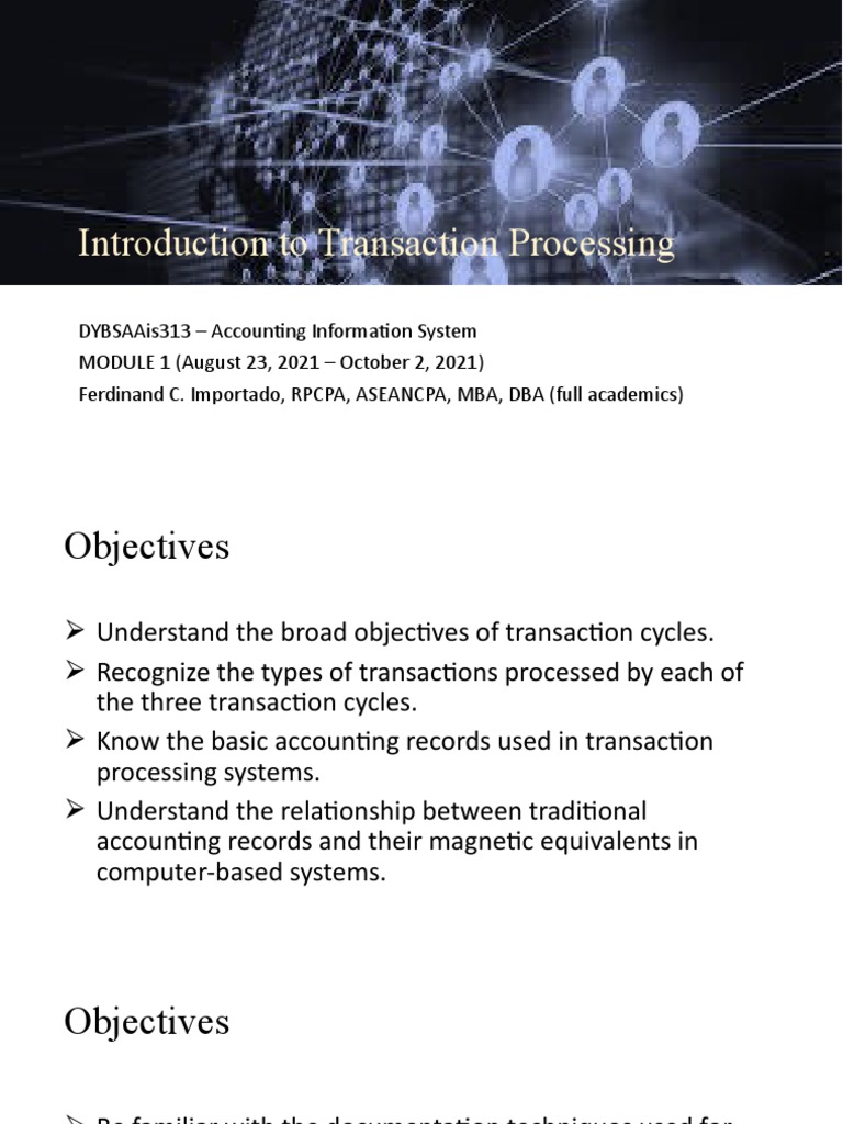 An Introduction To Transaction Processing Systems Objectives Cycles
