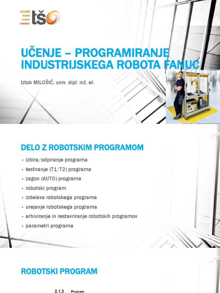 Robotika 03 Programiranje Fanuc | PDF | Electromechanical Engineering ...