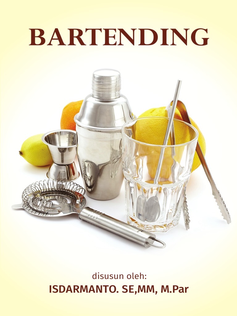 Bartending. Disusun Oleh - Isdarmanto. Se, MM, M.par | PDF