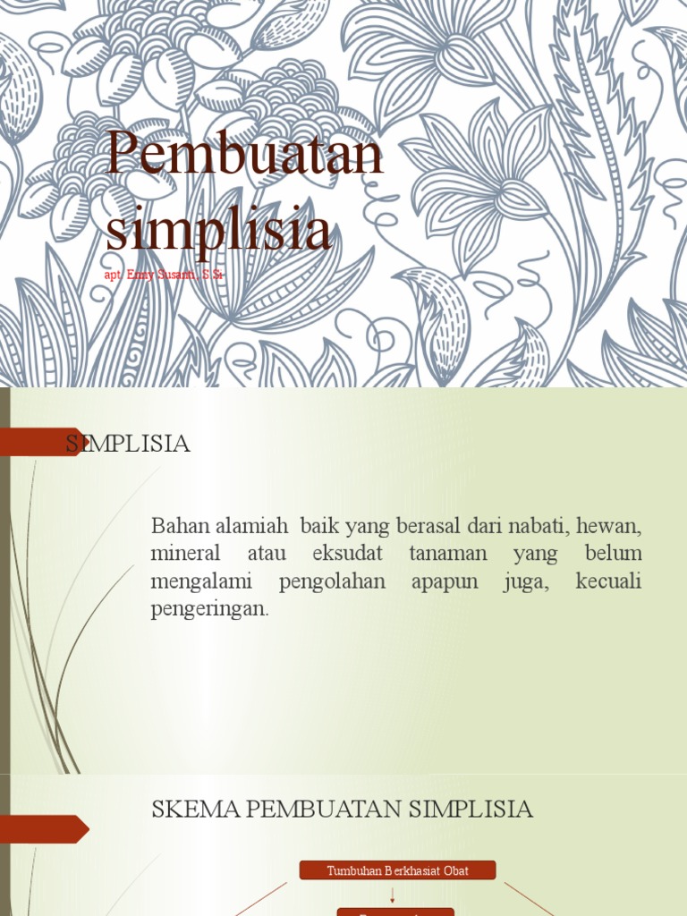 Farmakognosi 2. Pembuatan Simplisia | PDF