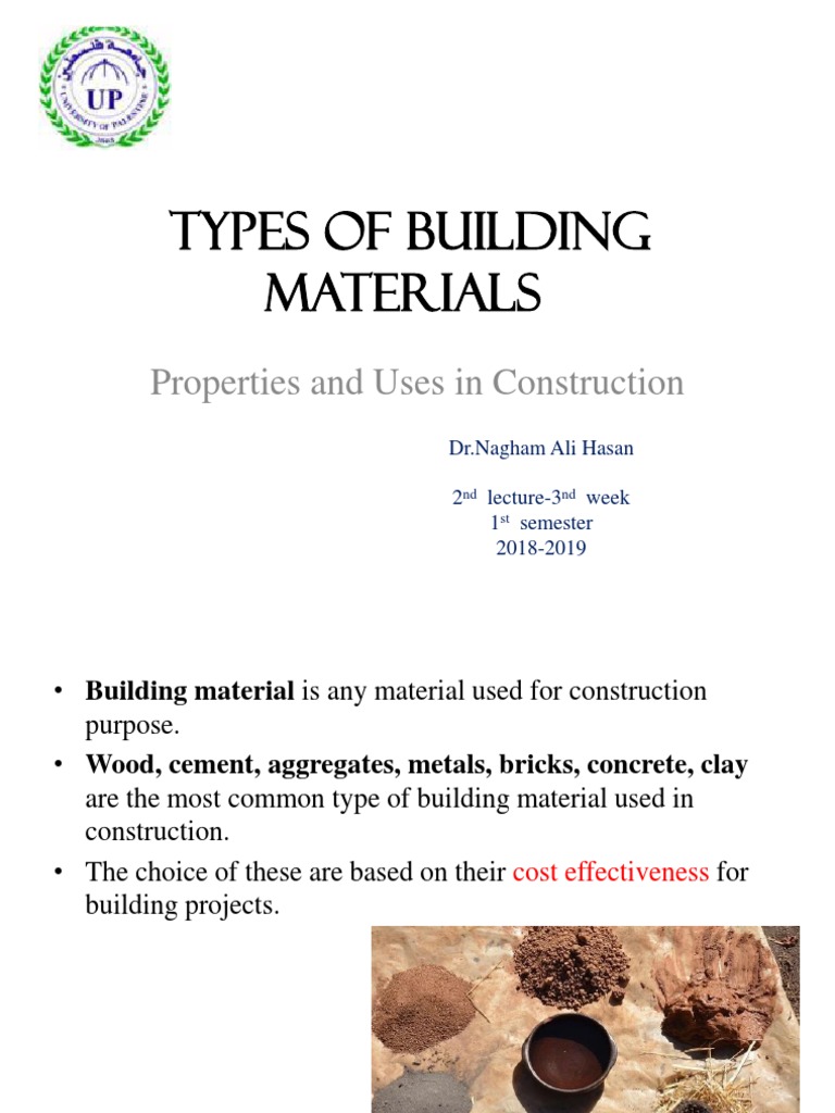 Lec 2 - Types of Building Materials - Properties and Uses | PDF ...