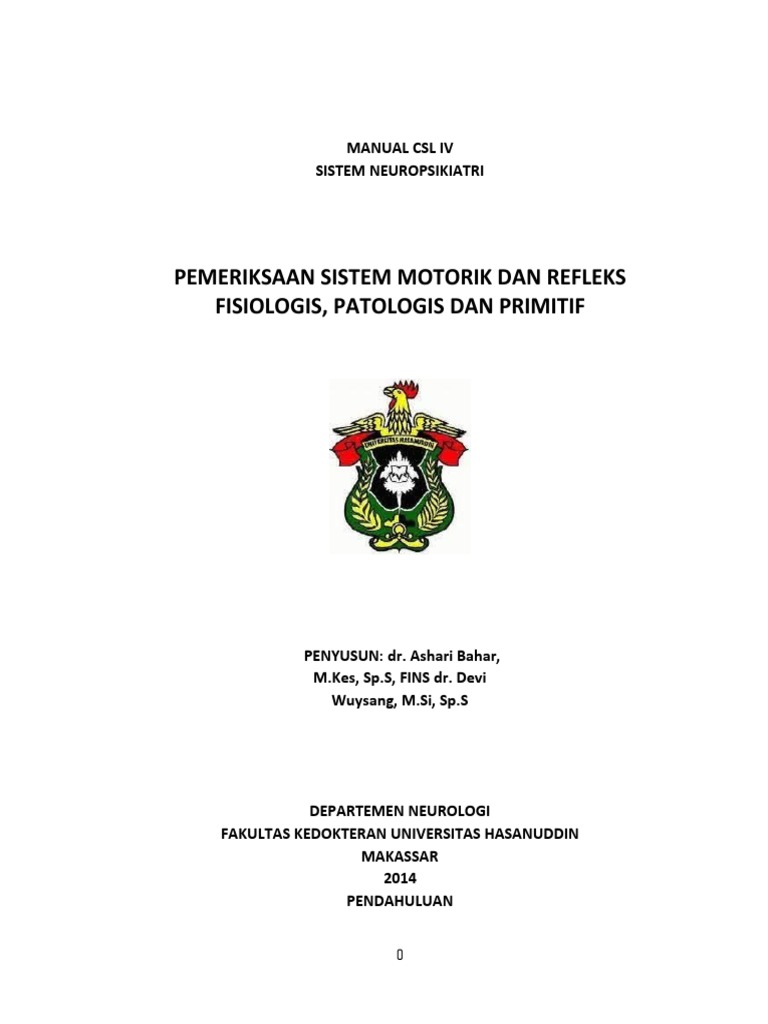 Pemeriksaan Sistem Motorik Dan Refleks Fisiologis, Patologis Dan ...