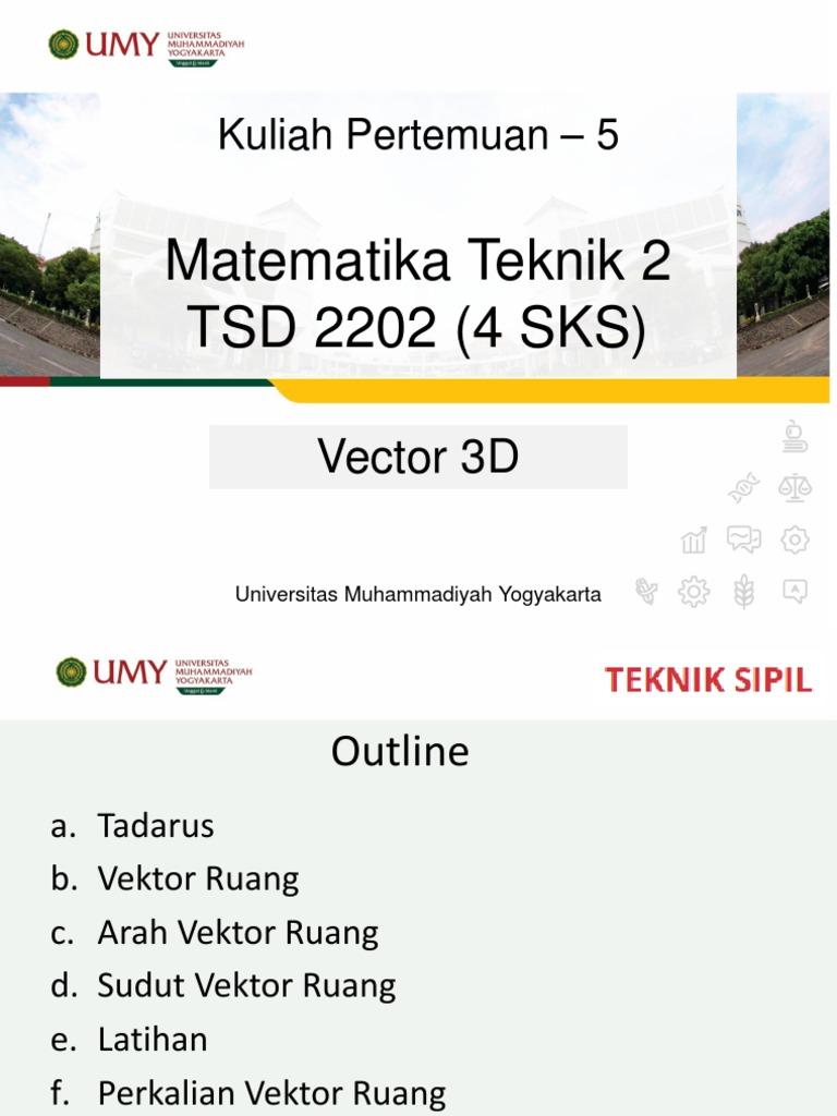 Kuliah 5 - MTK2 - 2021 Vektor 3D | PDF