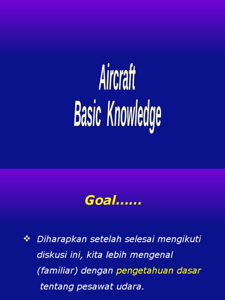 Basic Aircraft Knowledge | PDF | Aircraft | Flap (Aeronautics)