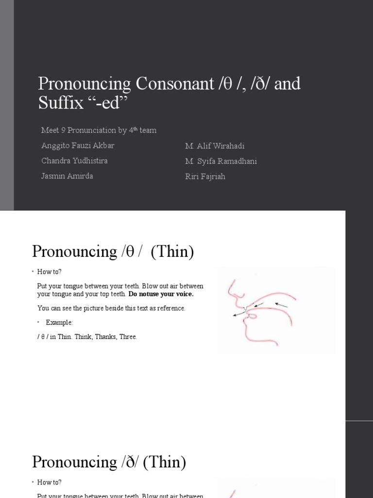 Pronouncing Consonant /θ /, /ð/ and Suffix "-ed" | PDF