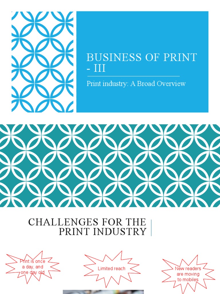 An Overview of the Print Media Industry: Challenges, Formats ...