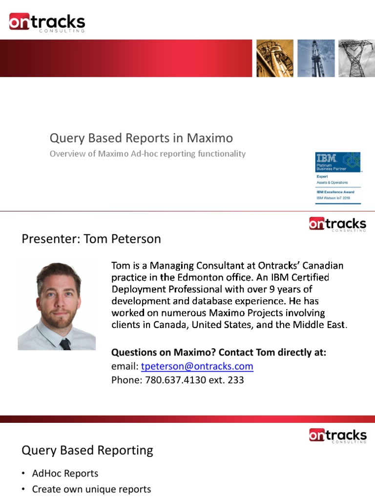 Query Based Reporting in Maximo Ontracks Consulting Presentation | PDF | Databases | Sql