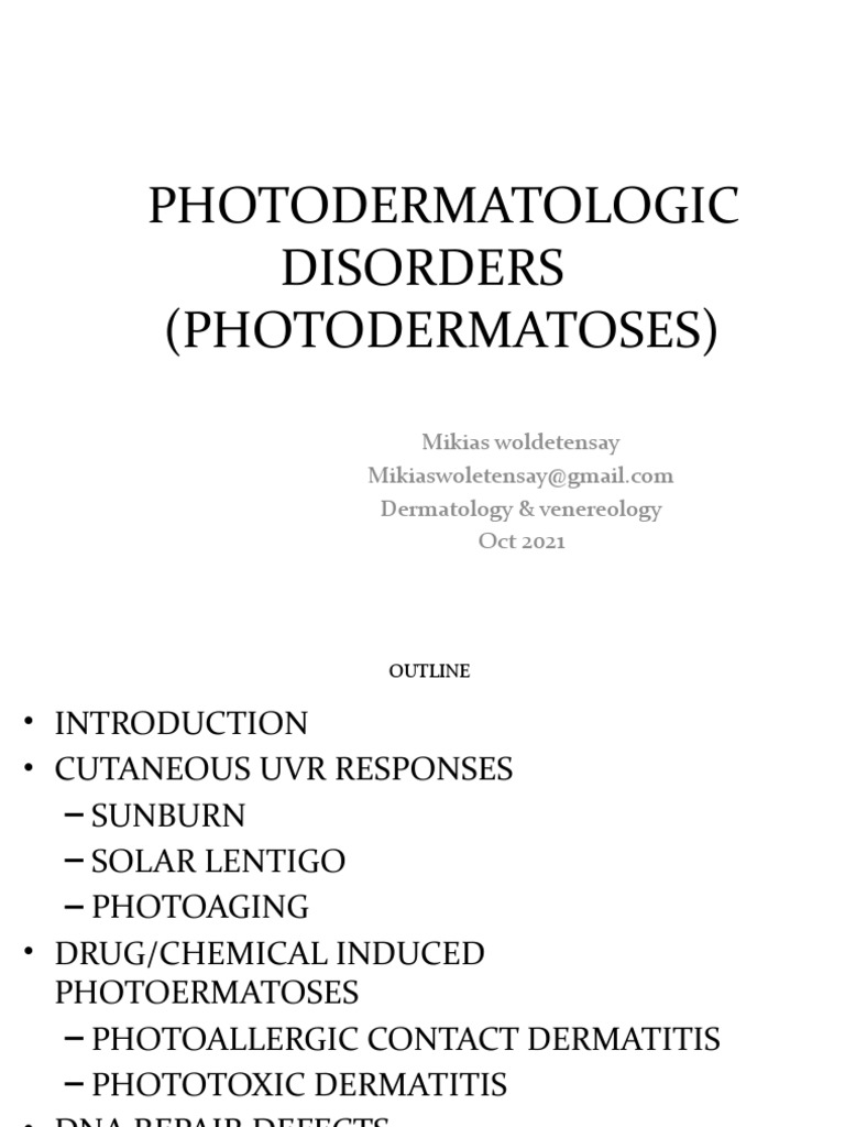 Photodermatologic Disorders (Photodermatoses) : Mikias Woldetensay ...