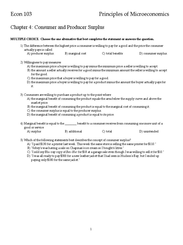 Econ 103 Principles of Microeconomics Chapter 4: Consumer and Producer ...