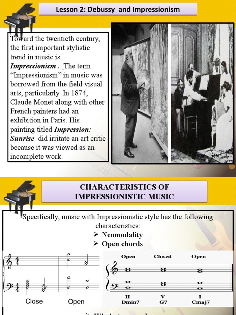 Lesson 2: Debussy and Impressionism Lesson 2: Debussy and Impressionism ...