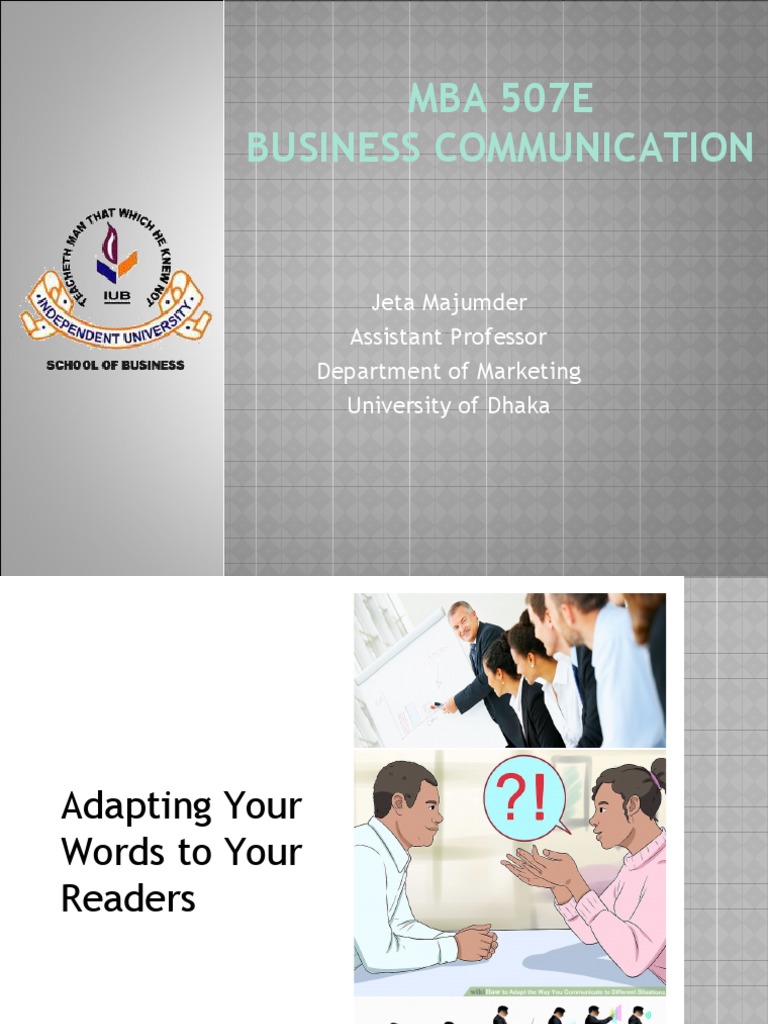 MBA 507E Business Communication: Jeta Majumder Assistant Professor ...