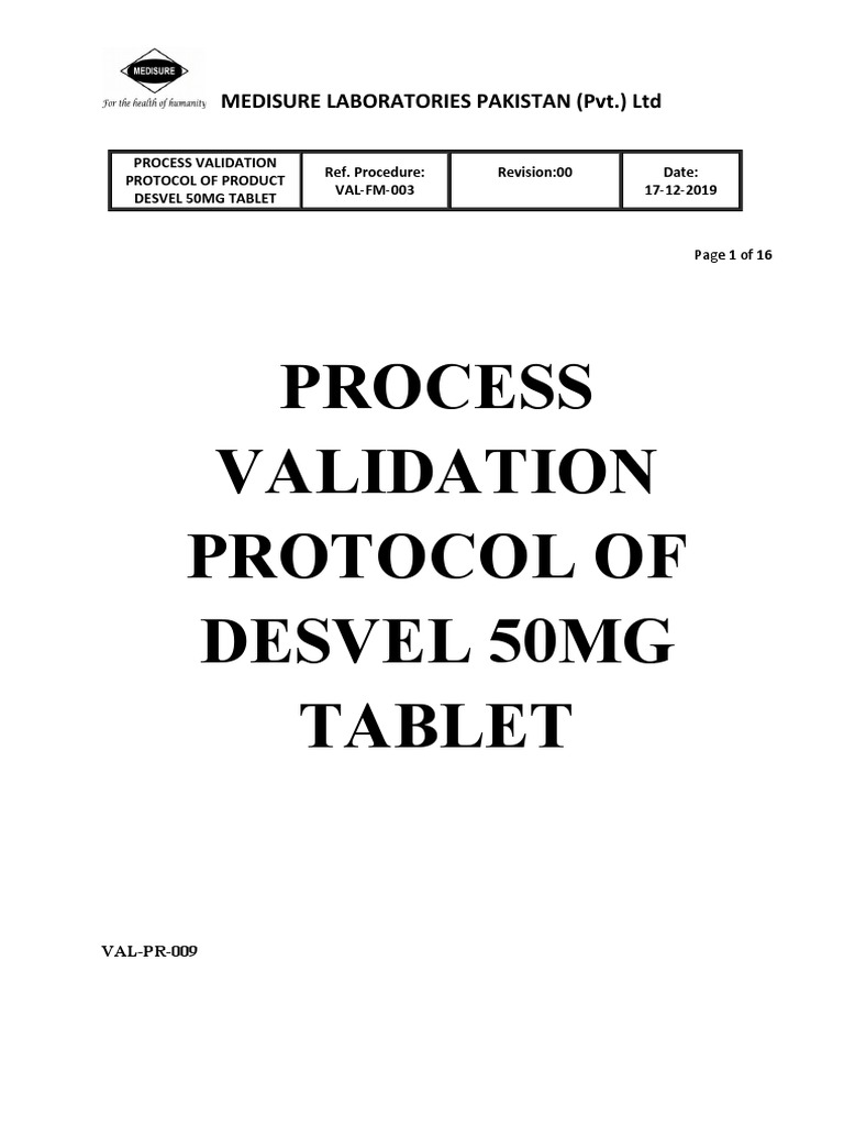 Process Validation Protocol of Desvel 50Mg Tablet: Medisure ...