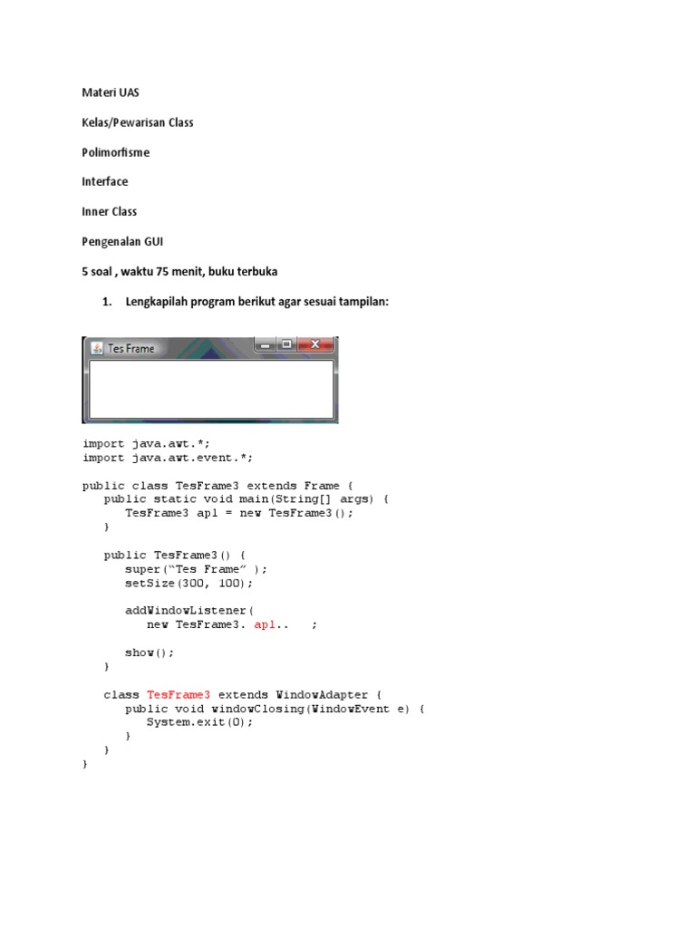 Materi UAS Kelas/Pewarisan Class Polimorfisme Interface Inner Class ...