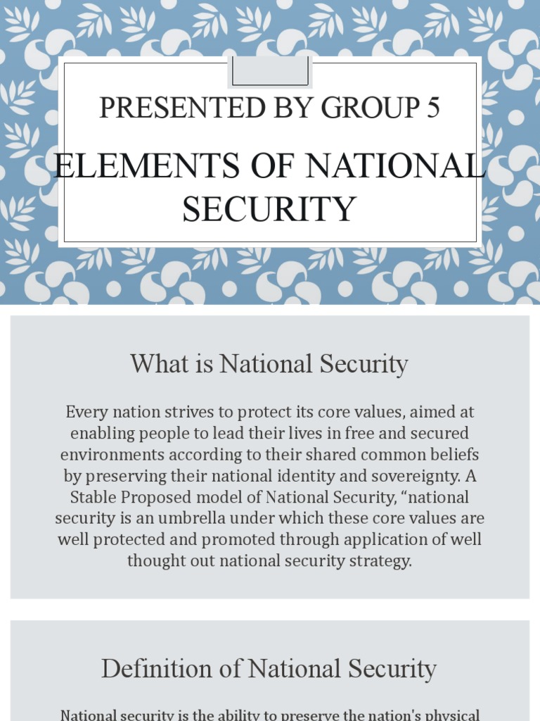 Presented by Group 5: Elements of National Security | PDF | National ...