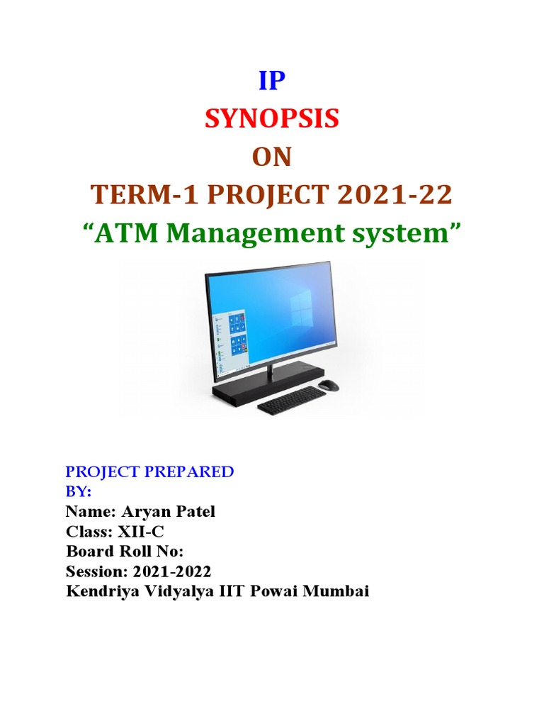 ON TERM-1 PROJECT 2021-22: "ATM Management System" | PDF | Software ...