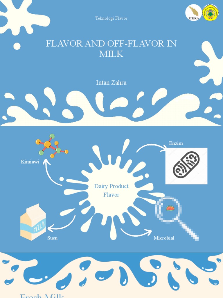 Flavor and Off-Flavor in Milk: Intan Zahra | PDF