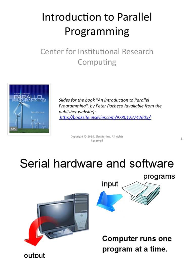 Introduction To Parallel Programming: Center For Institutional Research ...