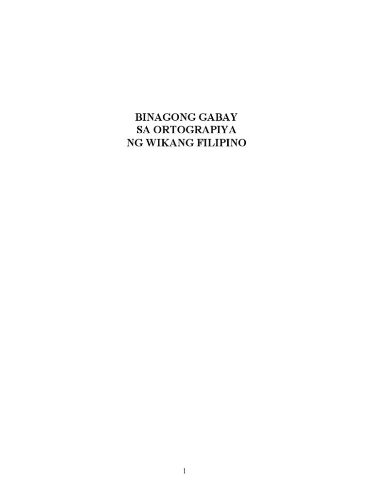 2013 Binagong Gabay Ortograpiya Sa Wikang Filipino - Ikalawang Borador | PDF