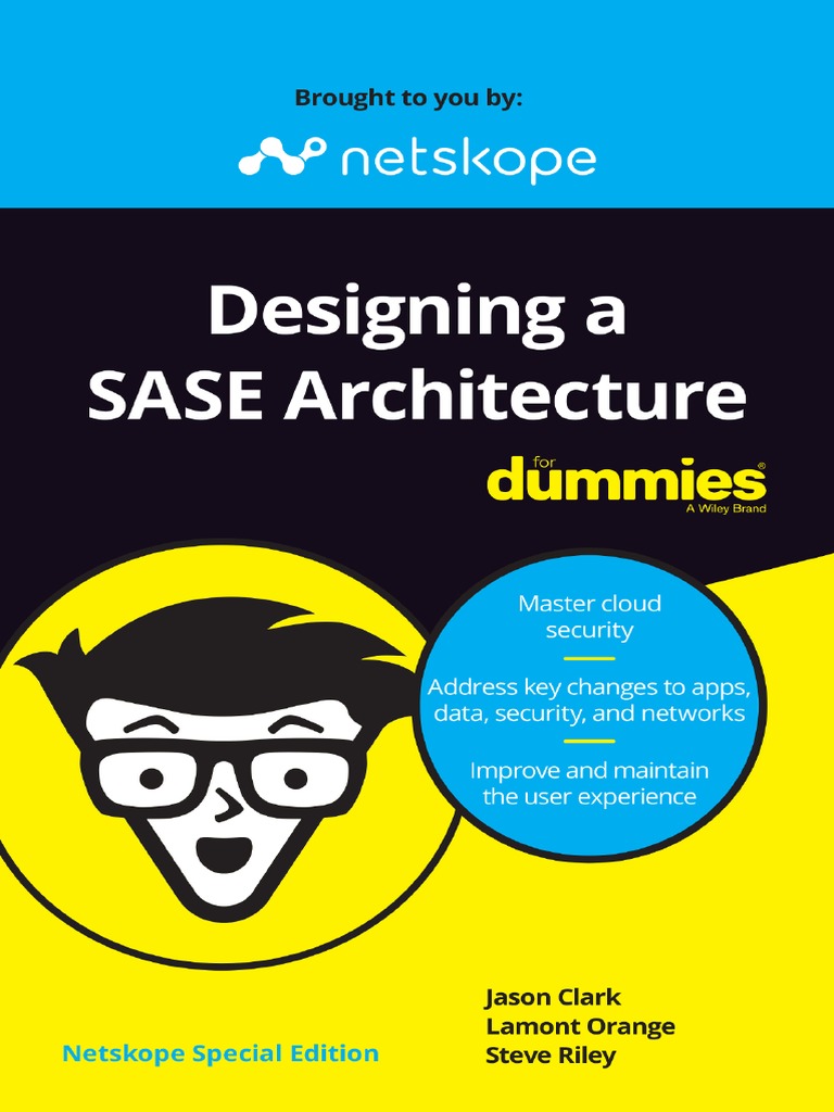 Designing A SASE Architecture by Netskope | PDF | Cloud Computing | Software As A Service