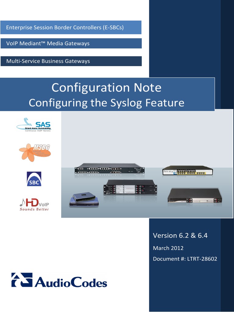 LTRT-28601 Configuring Syslog Configuration Note Ver. 6.2 & 6.4 | PDF | Session Initiation ...