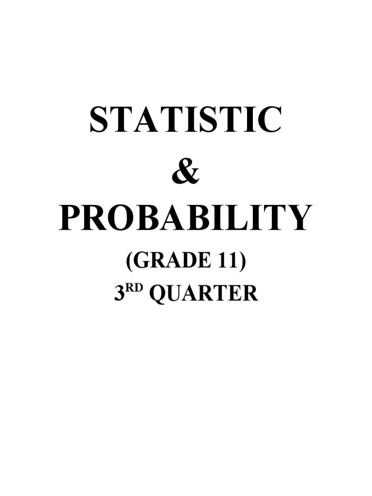Statistic & Probability: (GRADE 11) 3 Quarter | Download Free PDF ...