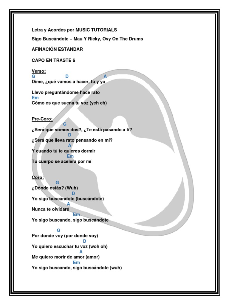 Sigo Buscándote Mau Y Ricky Ovy On The Drums Letra y Acordes by ...