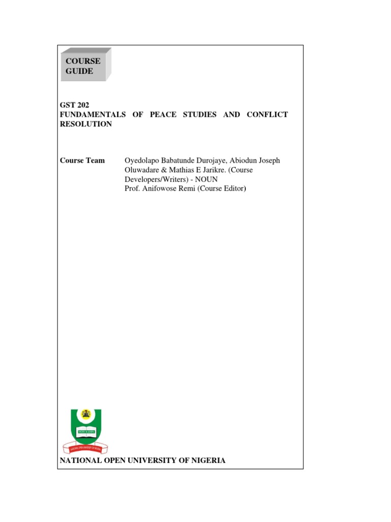 GST 202 Fundamentals of Peace Studies and Conflict | PDF | Conflict Resolution | Social ...
