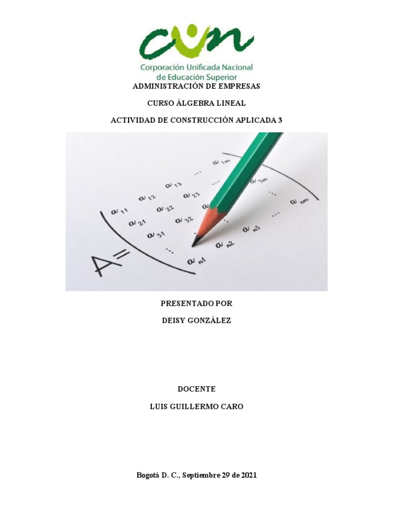 Entrega ACA 3 Álgebra Lineal | PDF | Matriz (Matemáticas) | Álgebra lineal