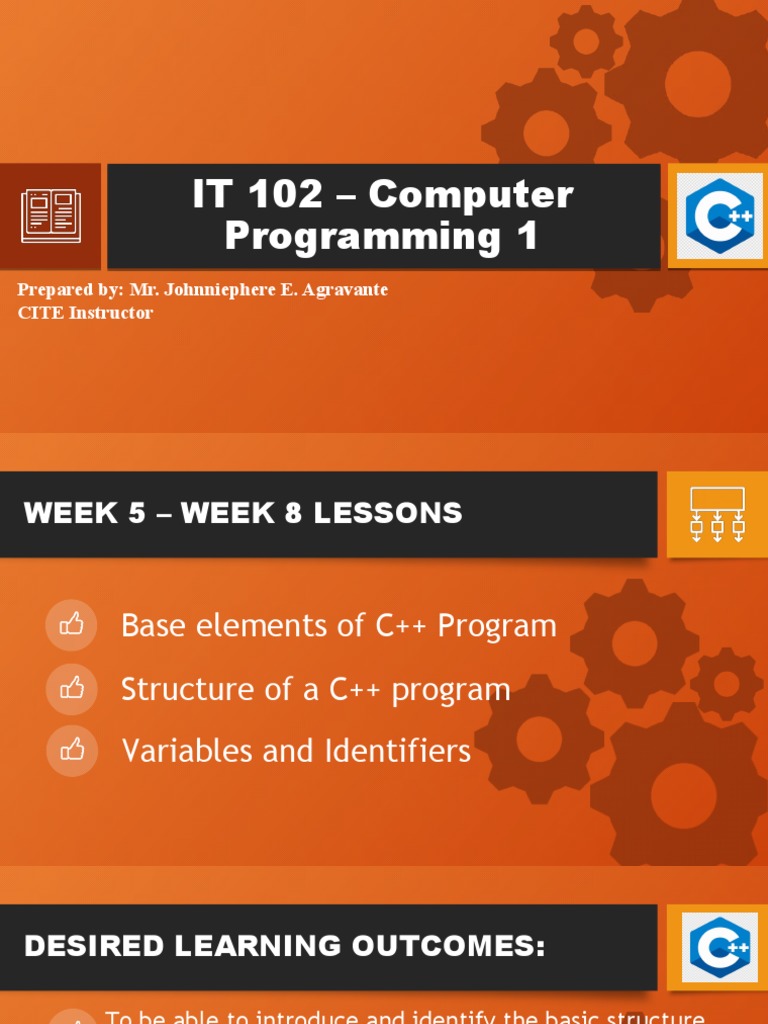 IT 102 - Computer Programming 1: Prepared By: Mr. Johnniephere E ...