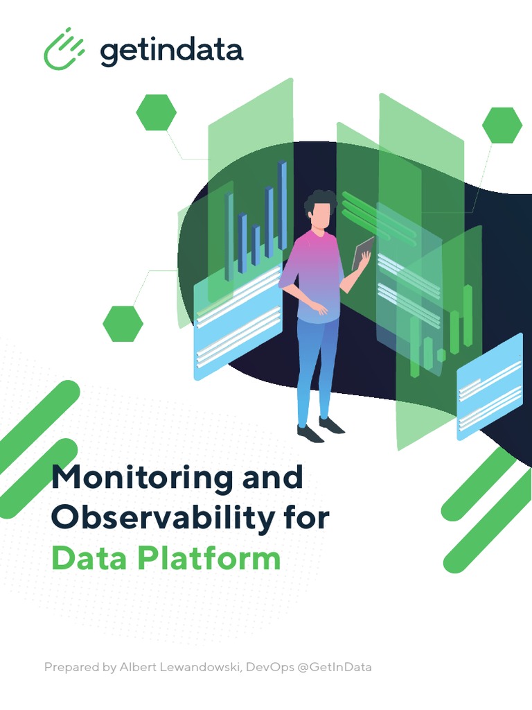 Monitoring and Observability For: Data Platform | Descargar gratis PDF ...