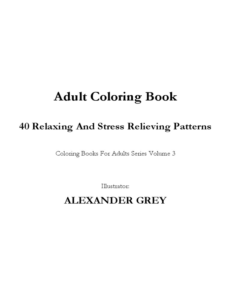 Adult Coloring Book: 40 Relaxing and Stress Relieving Patterns | PDF