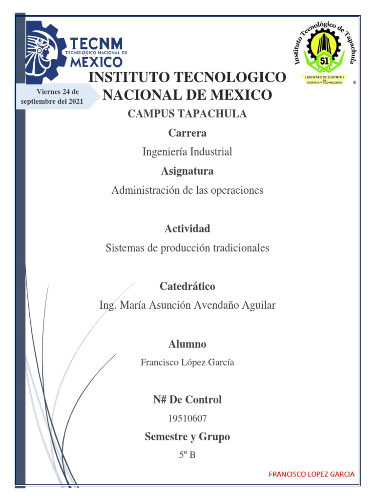 Cuadro Comparativo de Sistemas de Produccion Tradicionales. | PDF | Calidad (comercial) | Economias