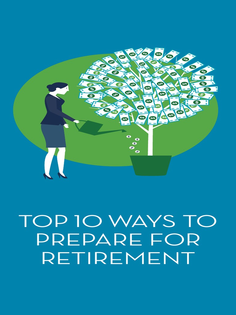 Top 10 Ways To Prepare For Retirement | PDF | Pension | Retirement