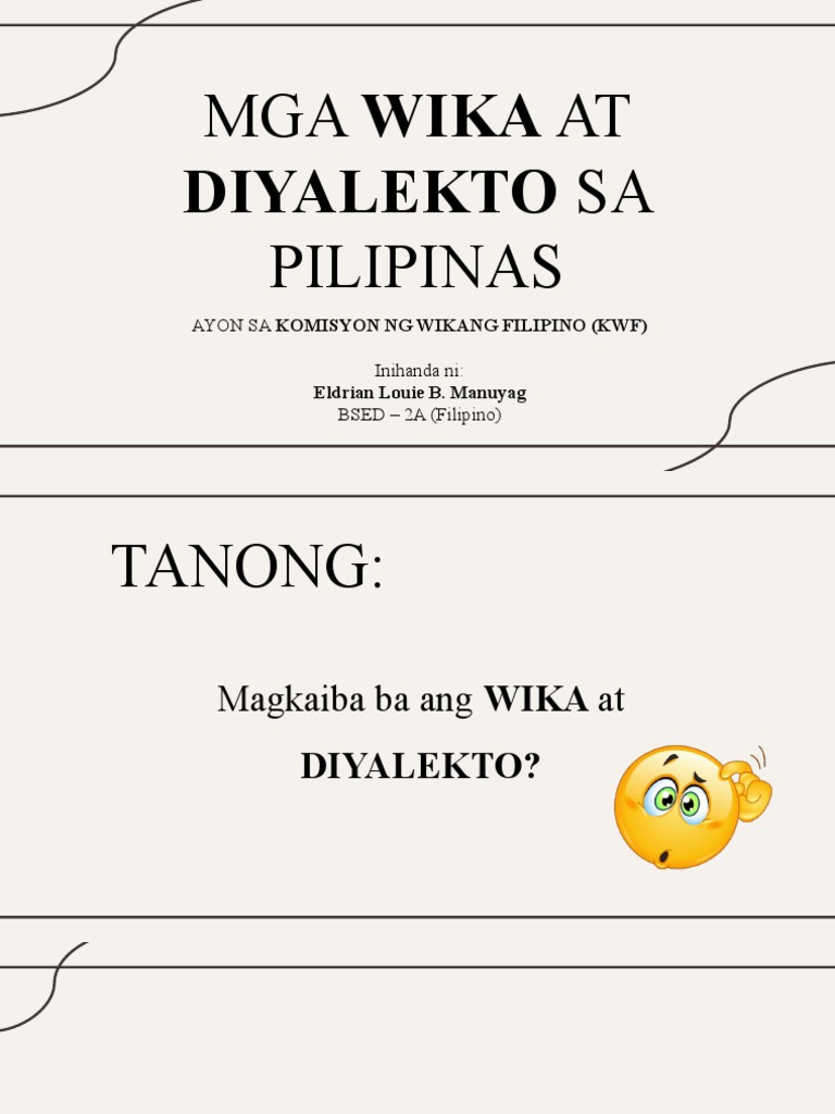 Mga WIKA at DIYALEKTO Sa PILIPINAS - Manuyag, Eldrian Louie B. | PDF