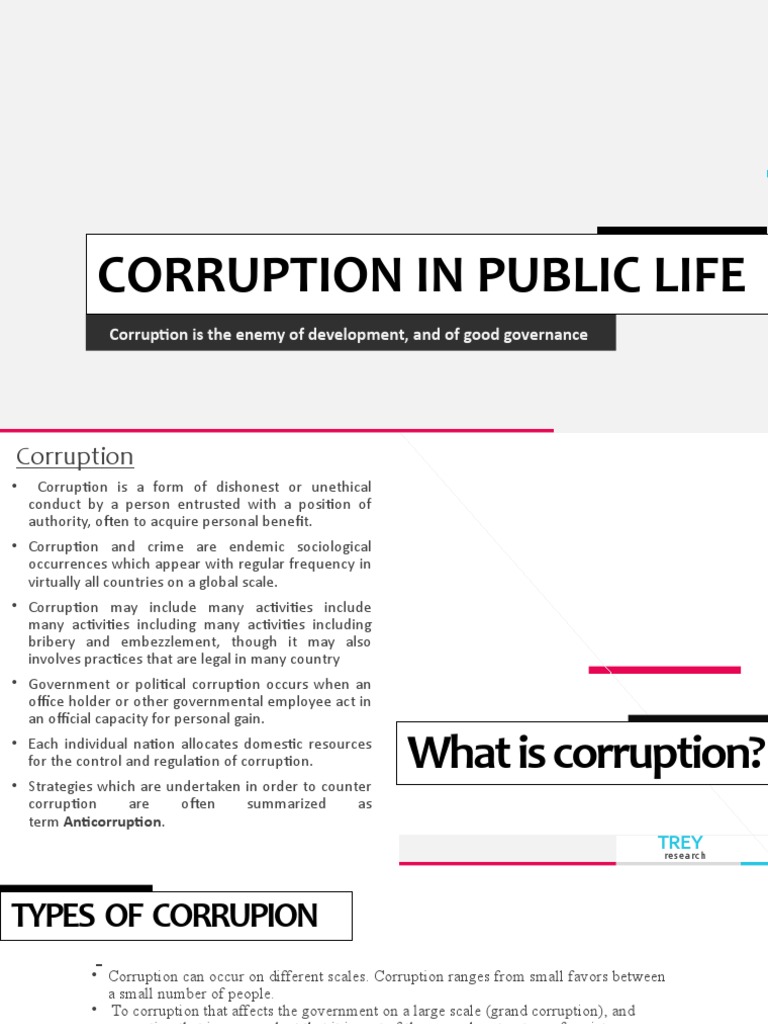 Corruption in Public Life: Corruption Is The Enemy of Development, and ...