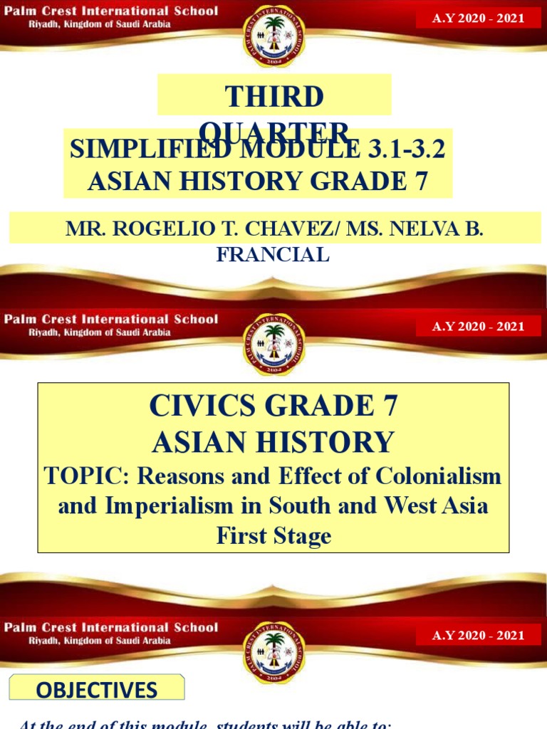 Asian History - Civics Grade 7 Module 3.1-3.2 Reasons and Effect of ...