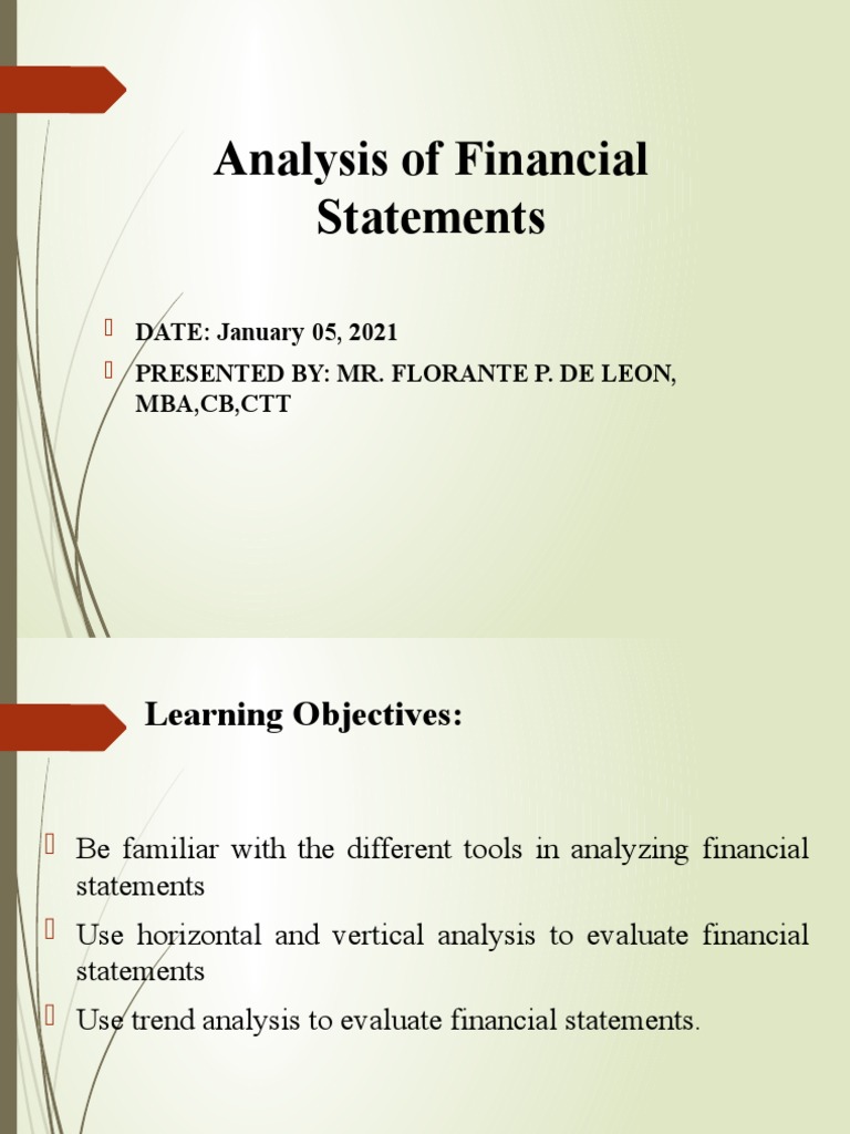 Analysis of Financial Statements: DATE: January 05, 2021 Presented By ...