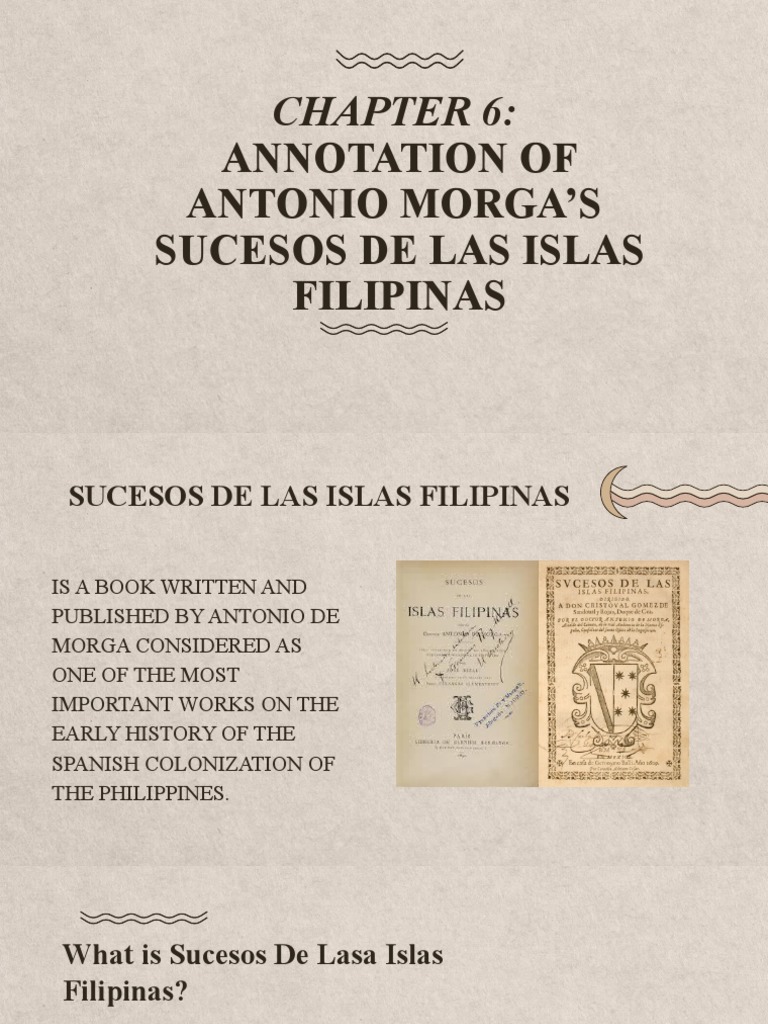 Chapter 6 Annotation of Antonio Morgas Sucesos de Las Islas Filipinas ...