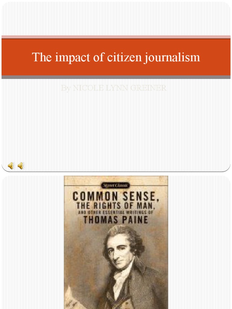 The Impact of Citizen Journalism: by Nicole Lynn Greiner | PDF ...