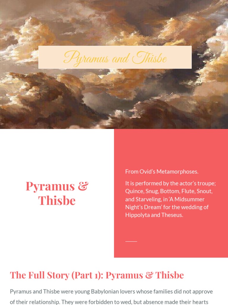 Pyramus & Thisbe | PDF | A Midsummer Night's Dream
