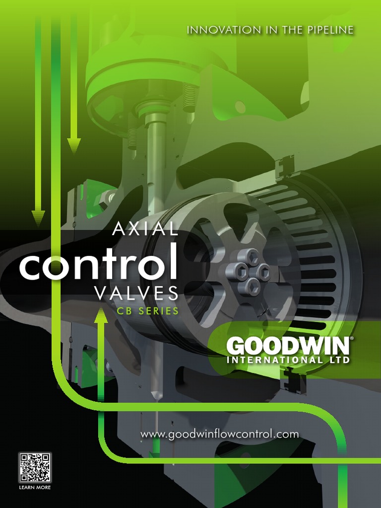 Goodwin Axial Control Valves Overview | PDF | Actuator | Valve