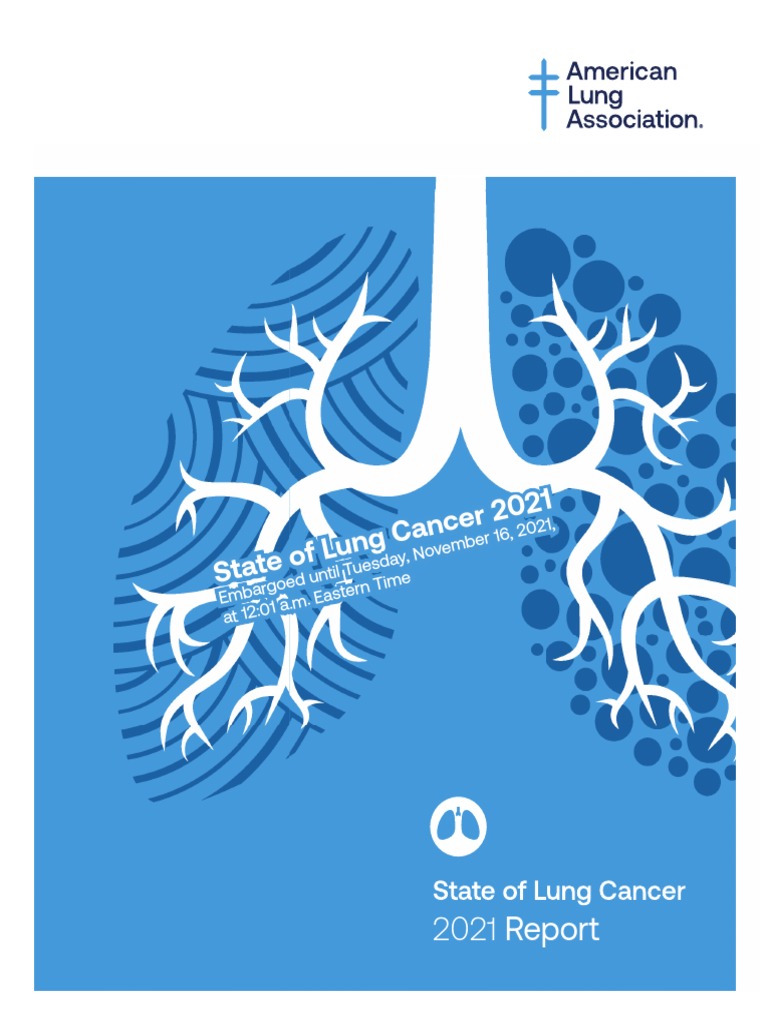 State of Lung Cancer 2021 | PDF | Lung Cancer | Cancer