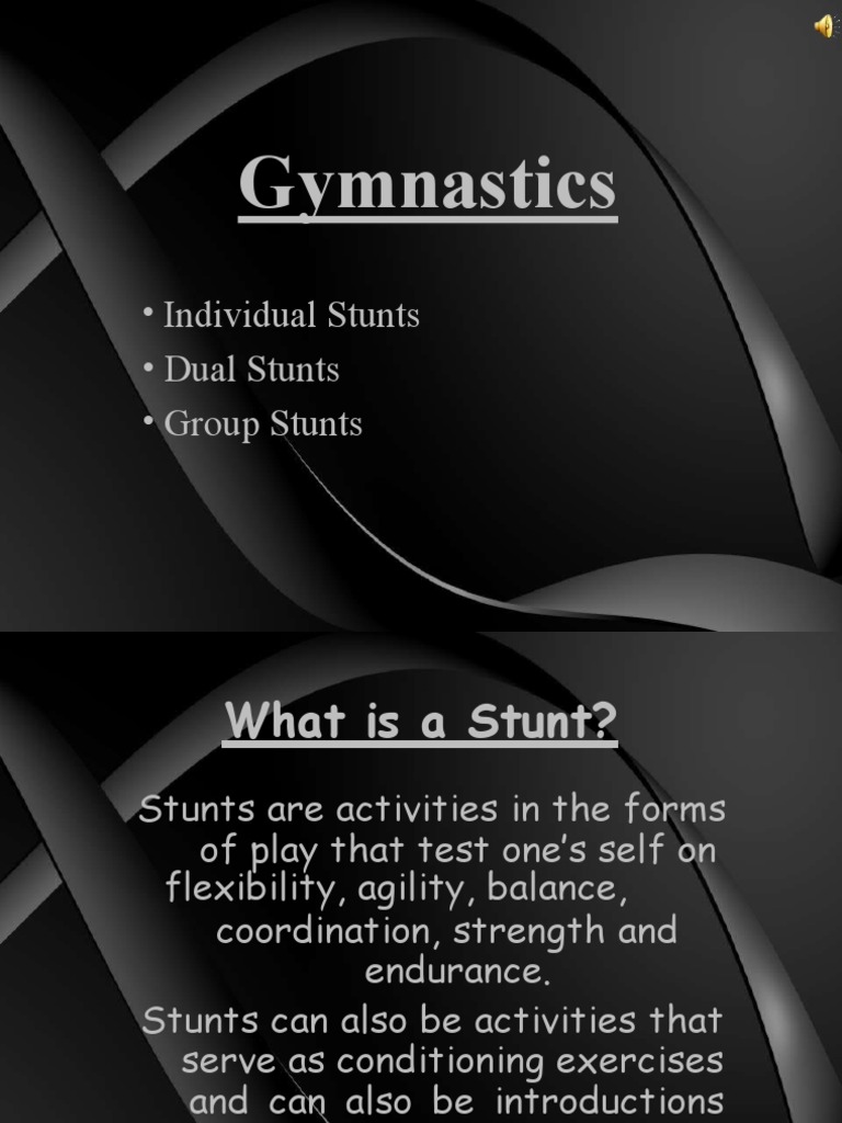 Gymnastics: - Individual Stunts - Dual Stunts - Group Stunts | PDF ...
