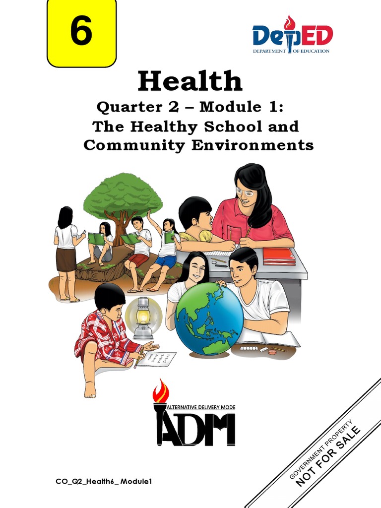 Health: Quarter 2 - Module 1: The Healthy School and Community ...