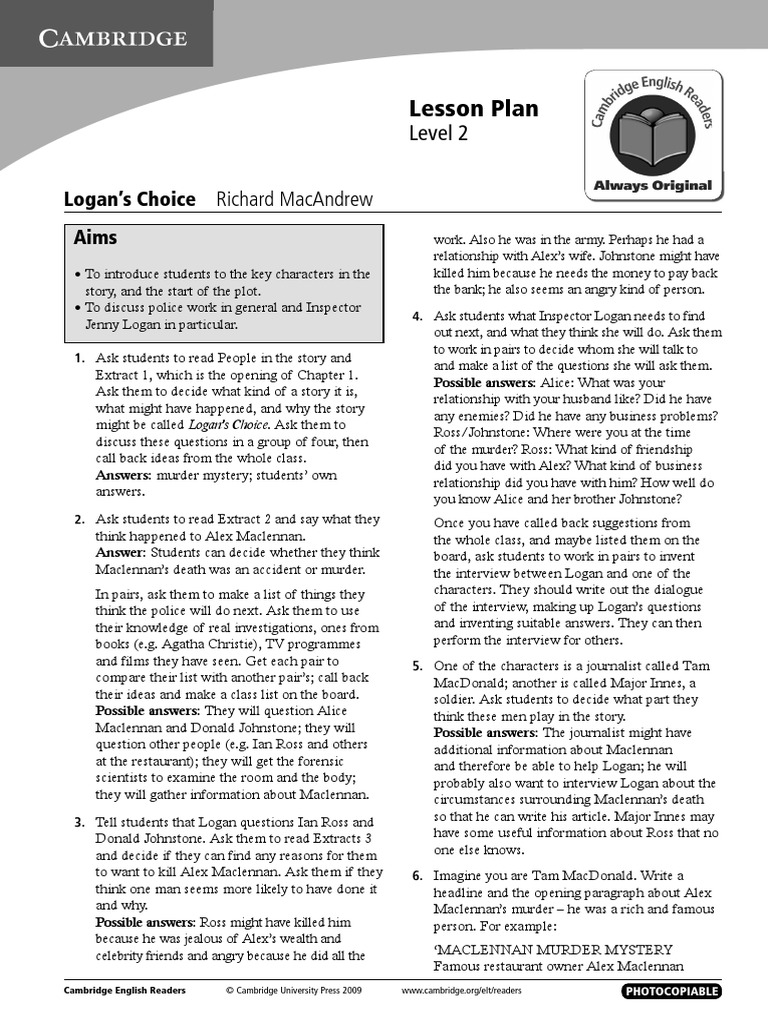 Cambridge English Readers Level2 Elementary Logans Choice Lesson Plan | PDF